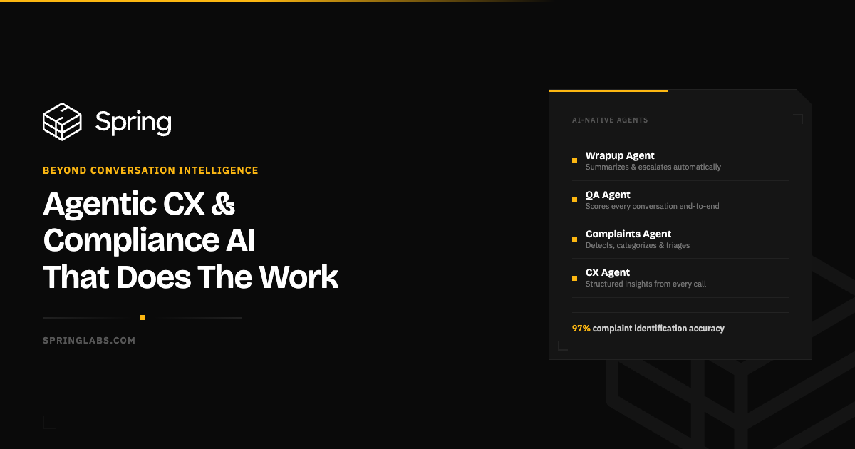 CX Agent — AI-Native Customer Experience Intelligence | Spring Labs